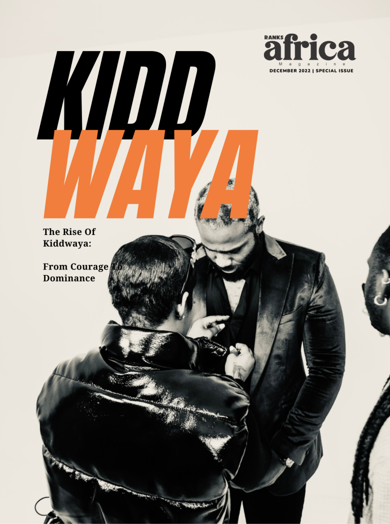 EXCLUSIVE: RANKS AFRICA MAGAZINE SPECIAL EDITION IN PARTNERSHIP KIDD ...