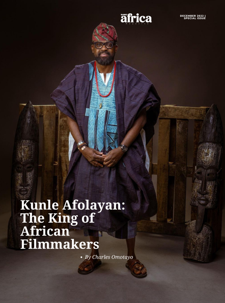 Ranks Africa Magazine: Without a doubt, Kunle Afolayan revolutionized ...